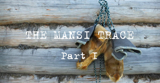 The Mansi Trail 1